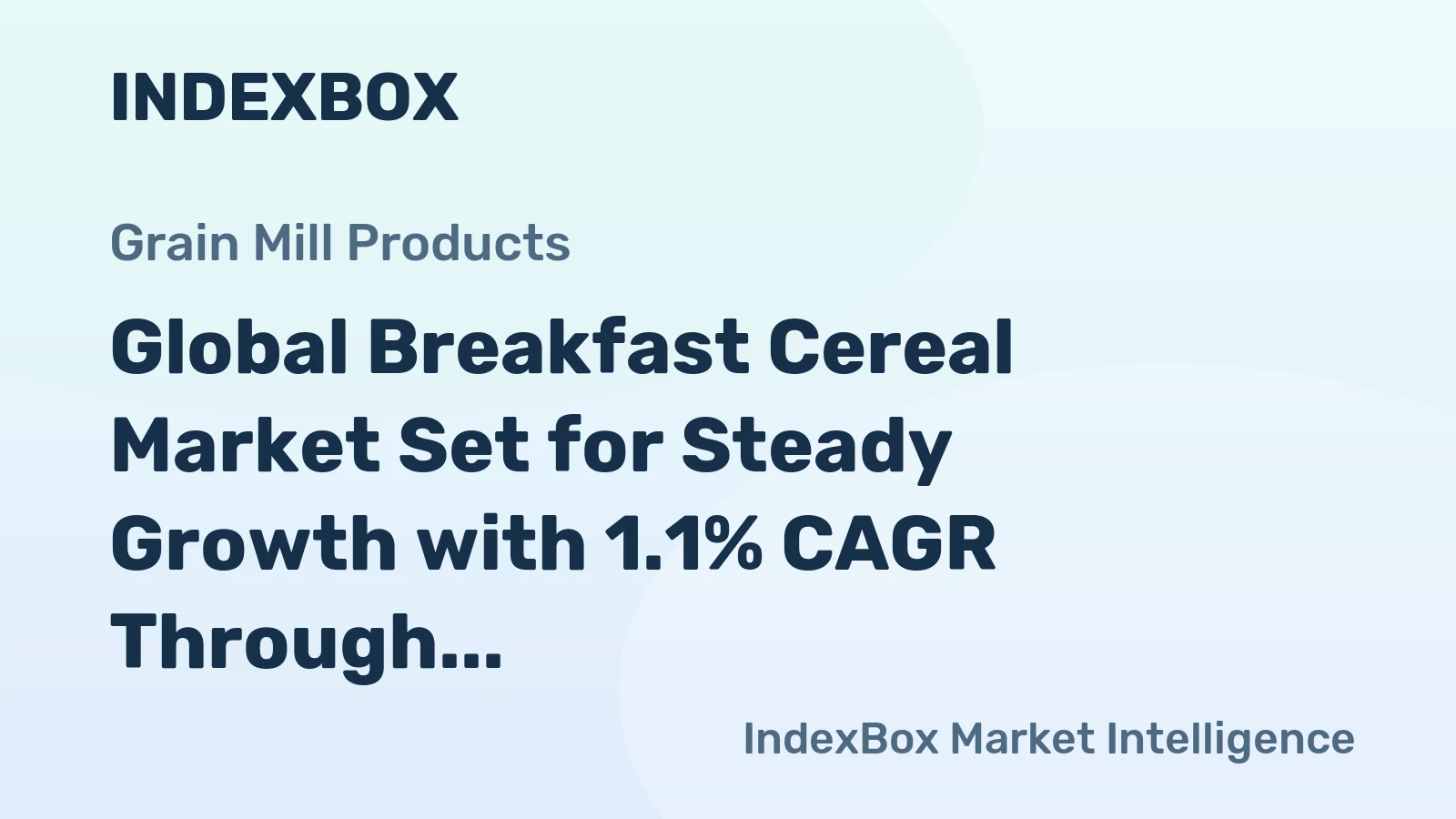 Global Breakfast Cereal Market Set for Steady Growth with 1.1% CAGR Through 2035