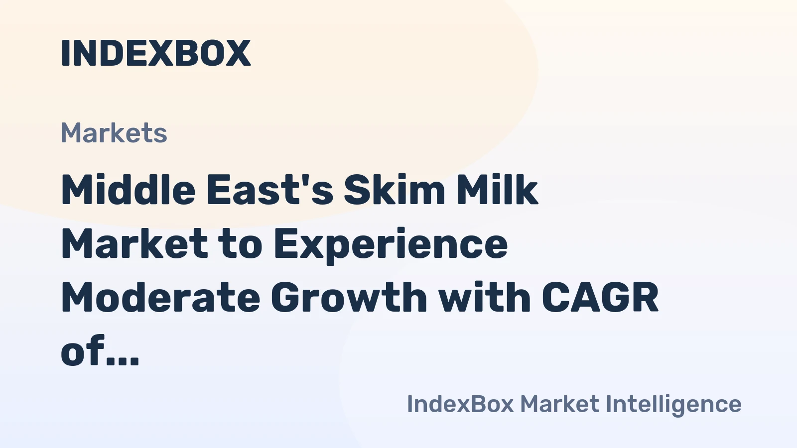 Middle East's Skim Milk Market to Experience Moderate Growth with CAGR of +2.1% from 2024-2035