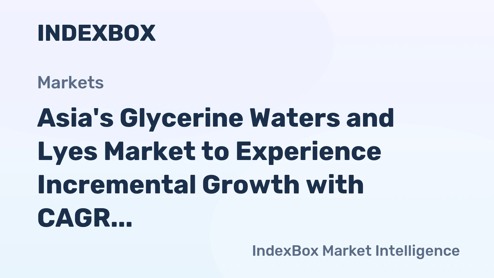 Asia's Glycerine Waters and Lyes Market to Experience Incremental Growth with CAGR of +0.5% by 2035