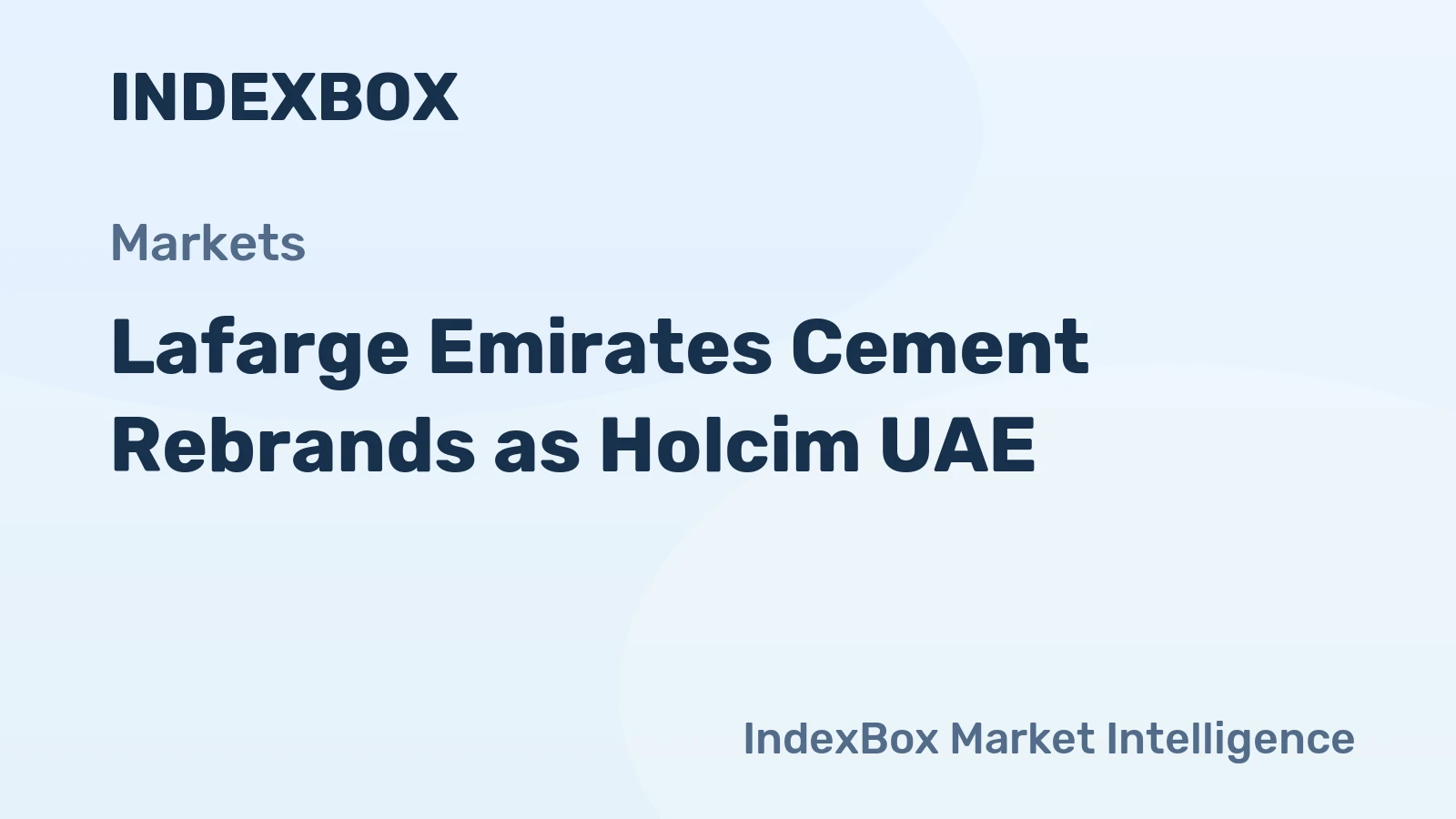 Lafarge Emirates Cement Rebrands as Holcim UAE