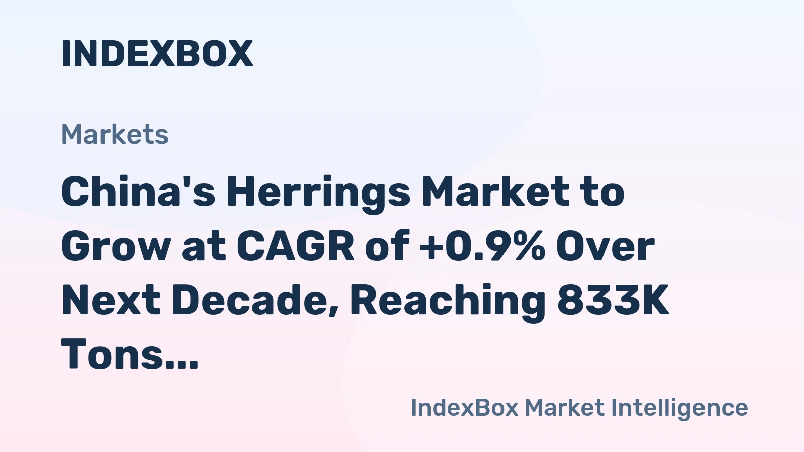 China's Herrings Market to Grow at CAGR of +0.9% Over Next Decade, Reaching 833K Tons by 2035