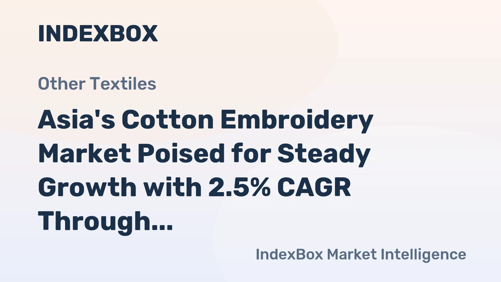 Asia's Cotton Embroidery Market Poised for Steady Growth with 2.5% CAGR Through 2035