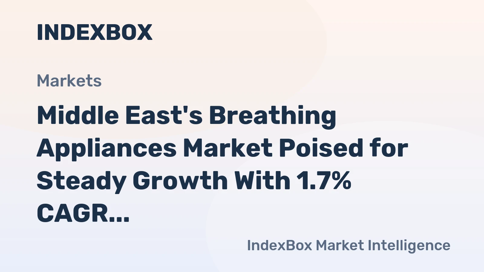 Middle East's Breathing Appliances Market Poised for Steady Growth With 1.7% CAGR Through 2035
