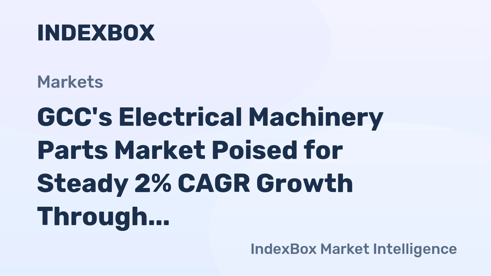 GCC's Electrical Machinery Parts Market Poised for Steady 2% CAGR Growth Through 2035