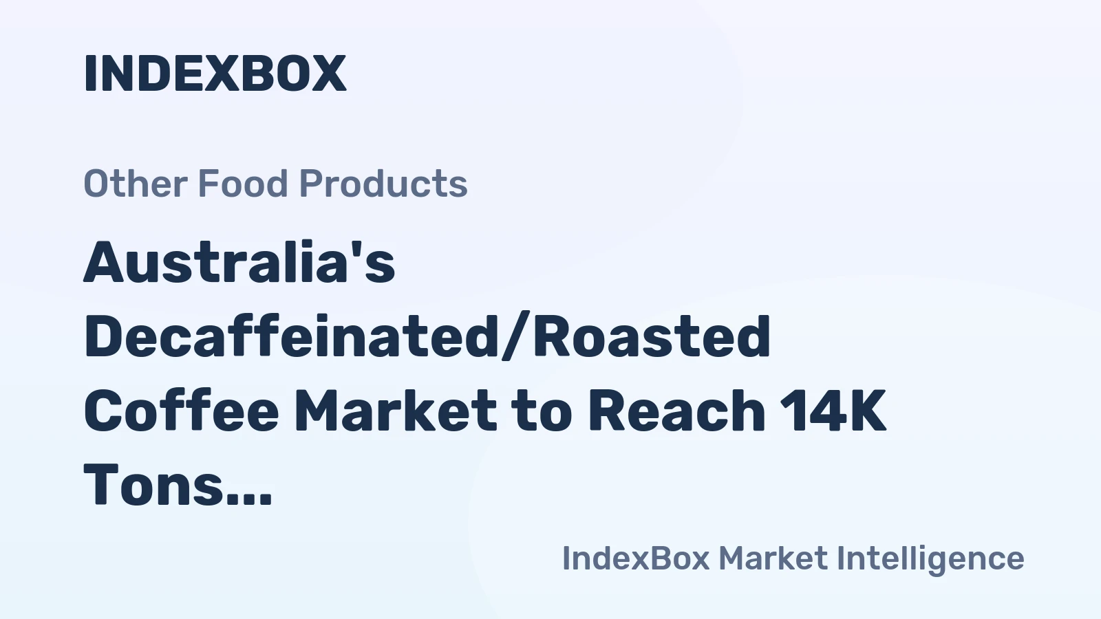 Australia's Decaffeinated/Roasted Coffee Market to Reach 14K Tons and $224M by 2035