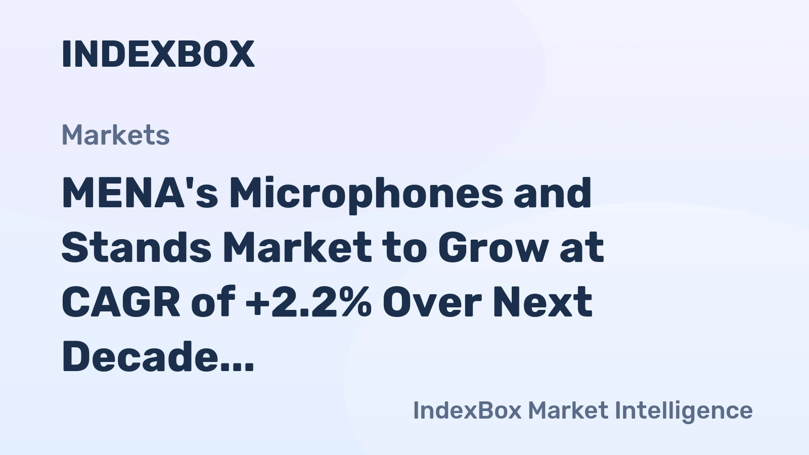 MENA's Microphones and Stands Market to Grow at CAGR of +2.2% Over Next Decade