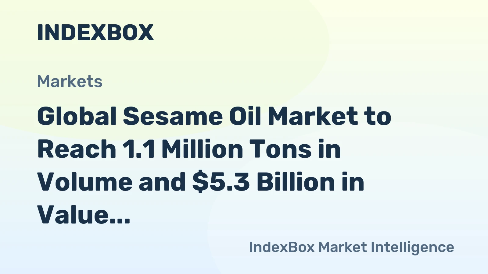 Global Sesame Oil Market to Reach 1.1 Million Tons in Volume and $5.3 Billion in Value by 2035