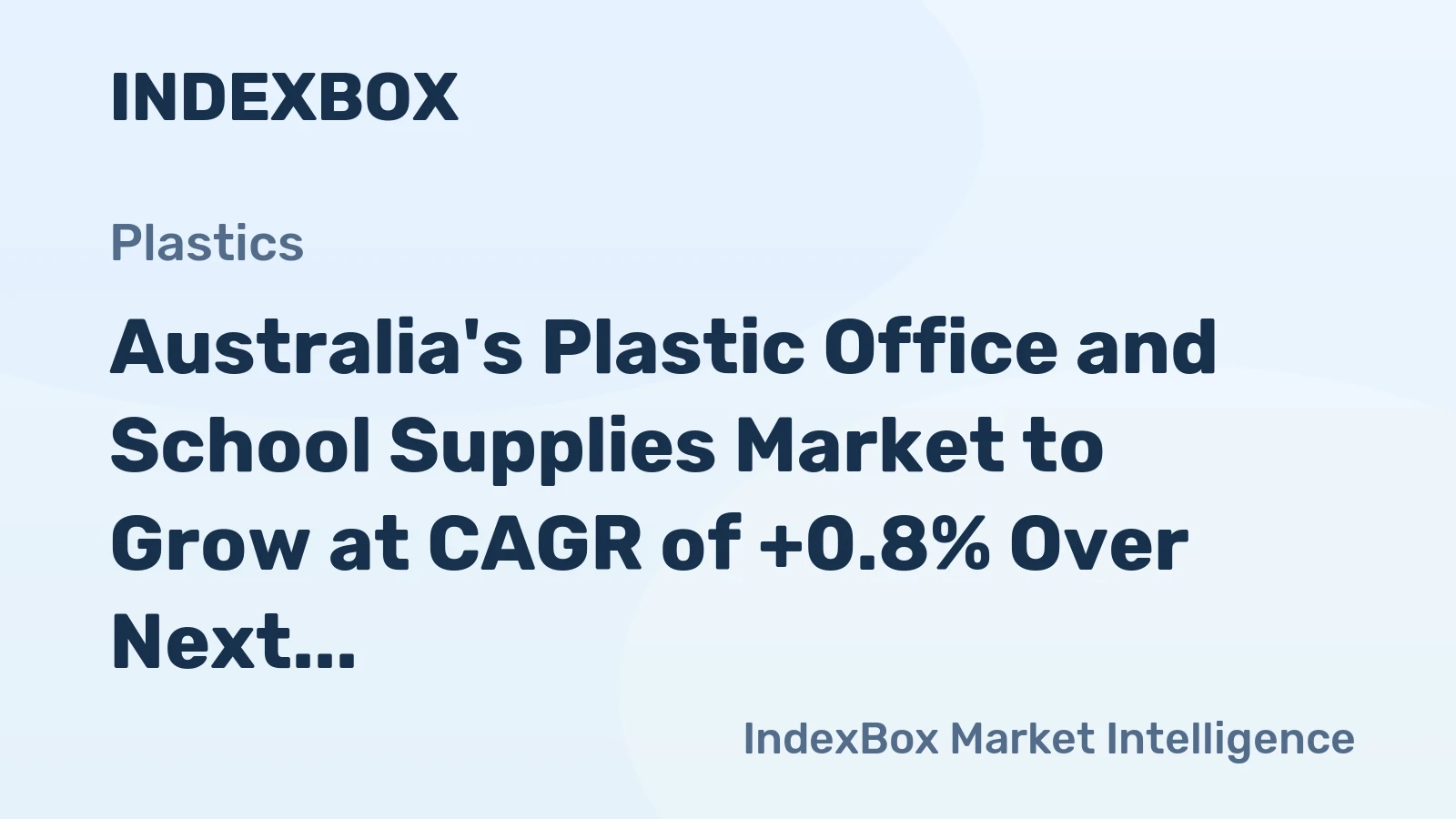 Australia's Plastic Office and School Supplies Market to Grow at CAGR of +0.8% Over Next Decade