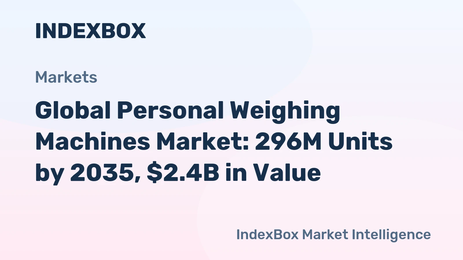 Global Personal Weighing Machines Market: 296M Units by 2035, $2.4B in Value
