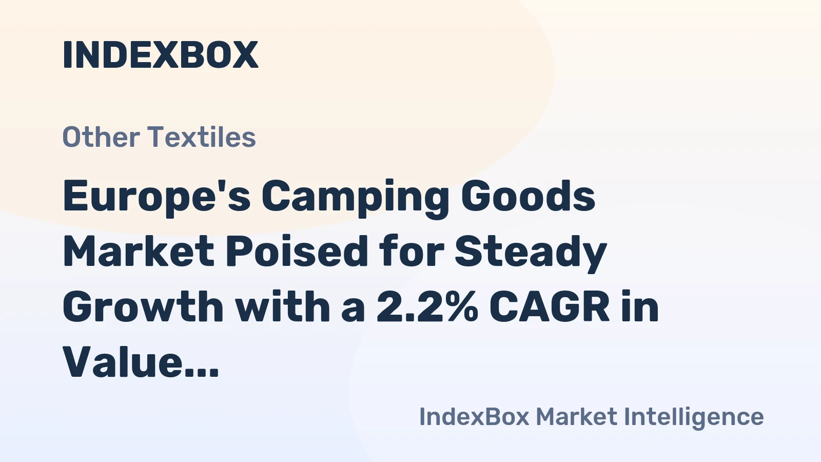 Europe's Camping Goods Market Poised for Steady Growth with a 2.2% CAGR in Value Through 2035