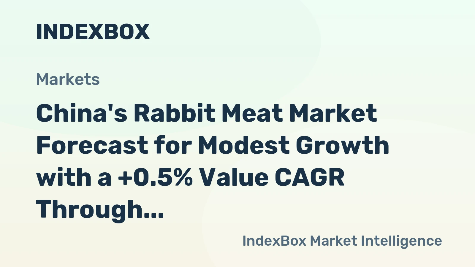 China's Rabbit Meat Market Forecast for Modest Growth with a +0.5% Value CAGR Through 2035