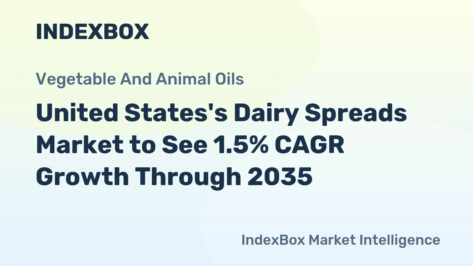 United States's Dairy Spreads Market to See 1.5% CAGR Growth Through 2035