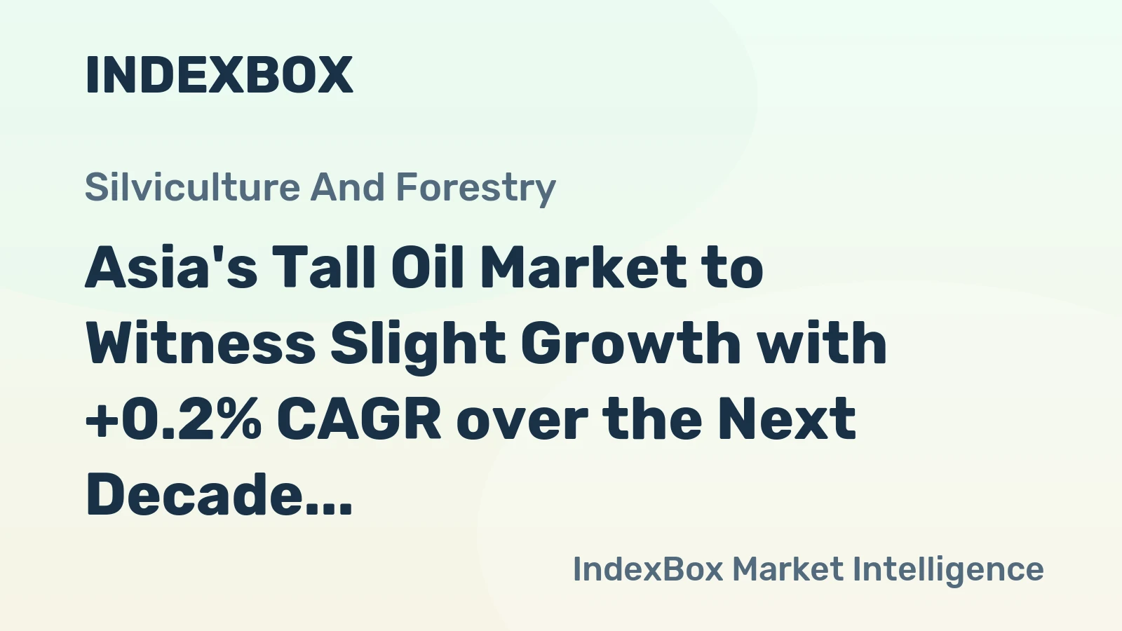 Asia's Tall Oil Market to Witness Slight Growth with +0.2% CAGR over the Next Decade