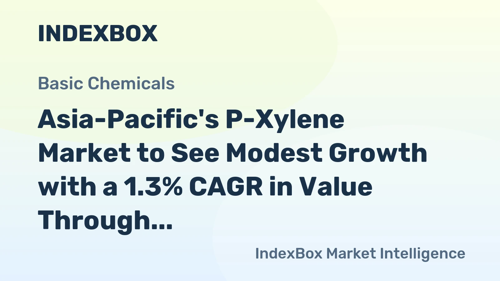Asia-Pacific's P-Xylene Market to See Modest Growth with a 1.3% CAGR in Value Through 2035