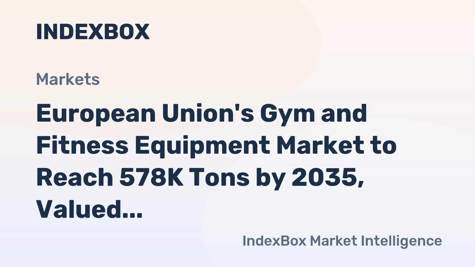 European Union's Gym and Fitness Equipment Market to Reach 578K Tons by 2035, Valued at $2.7B
