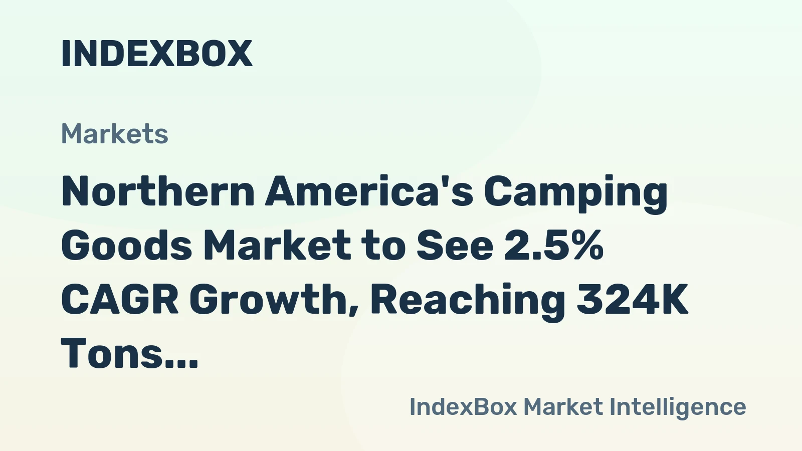 Northern America's Camping Goods Market to See 2.5% CAGR Growth, Reaching 324K Tons by 2035