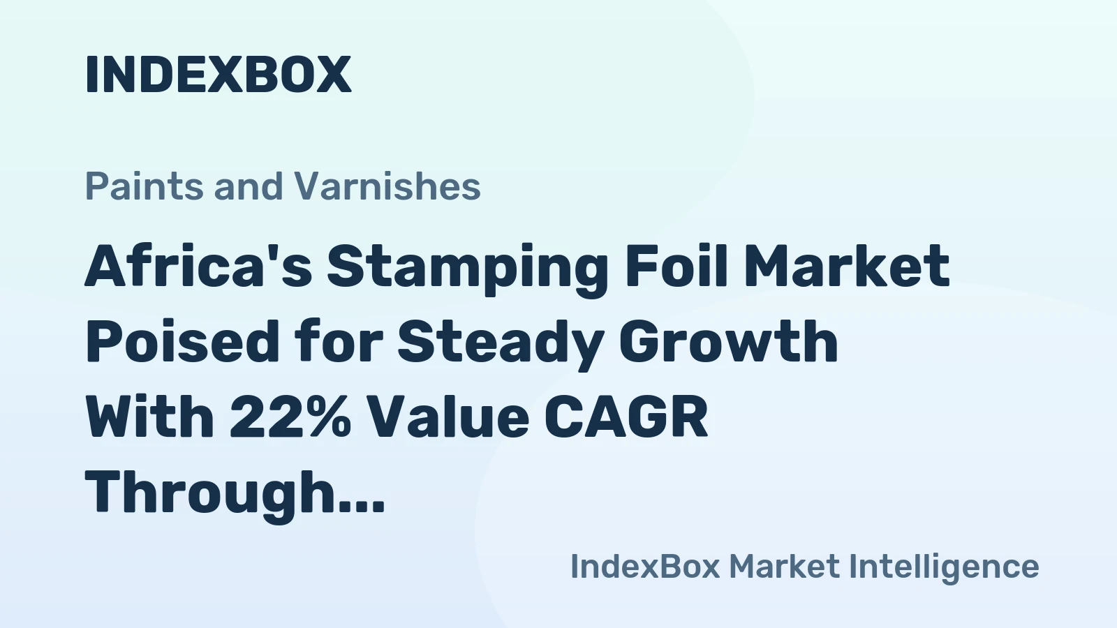 Africa's Stamping Foil Market Poised for Steady Growth With 22% Value CAGR Through 2035