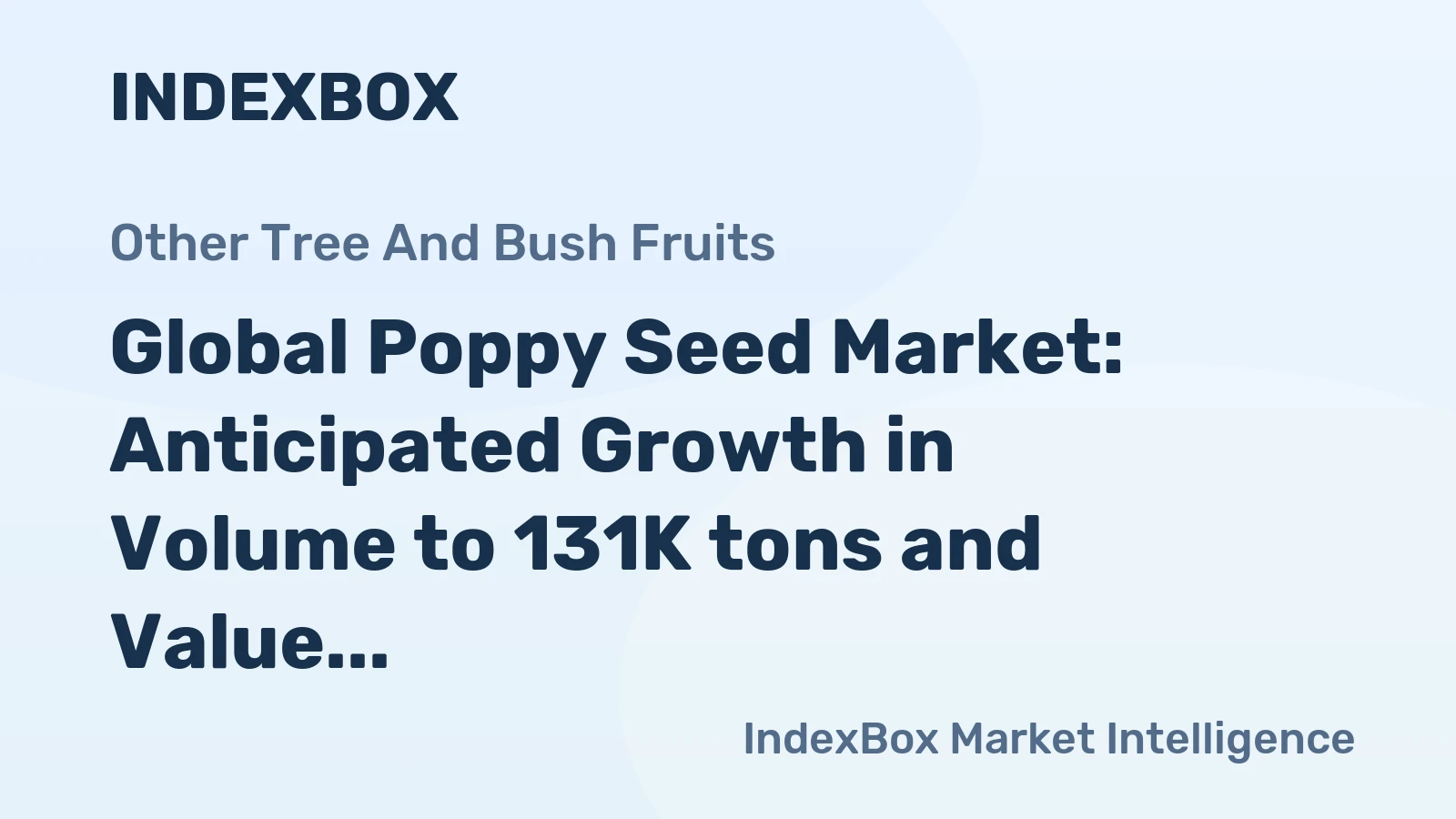 Global Poppy Seed Market: Anticipated Growth in Volume to 131K tons and Value to $383M by 2035