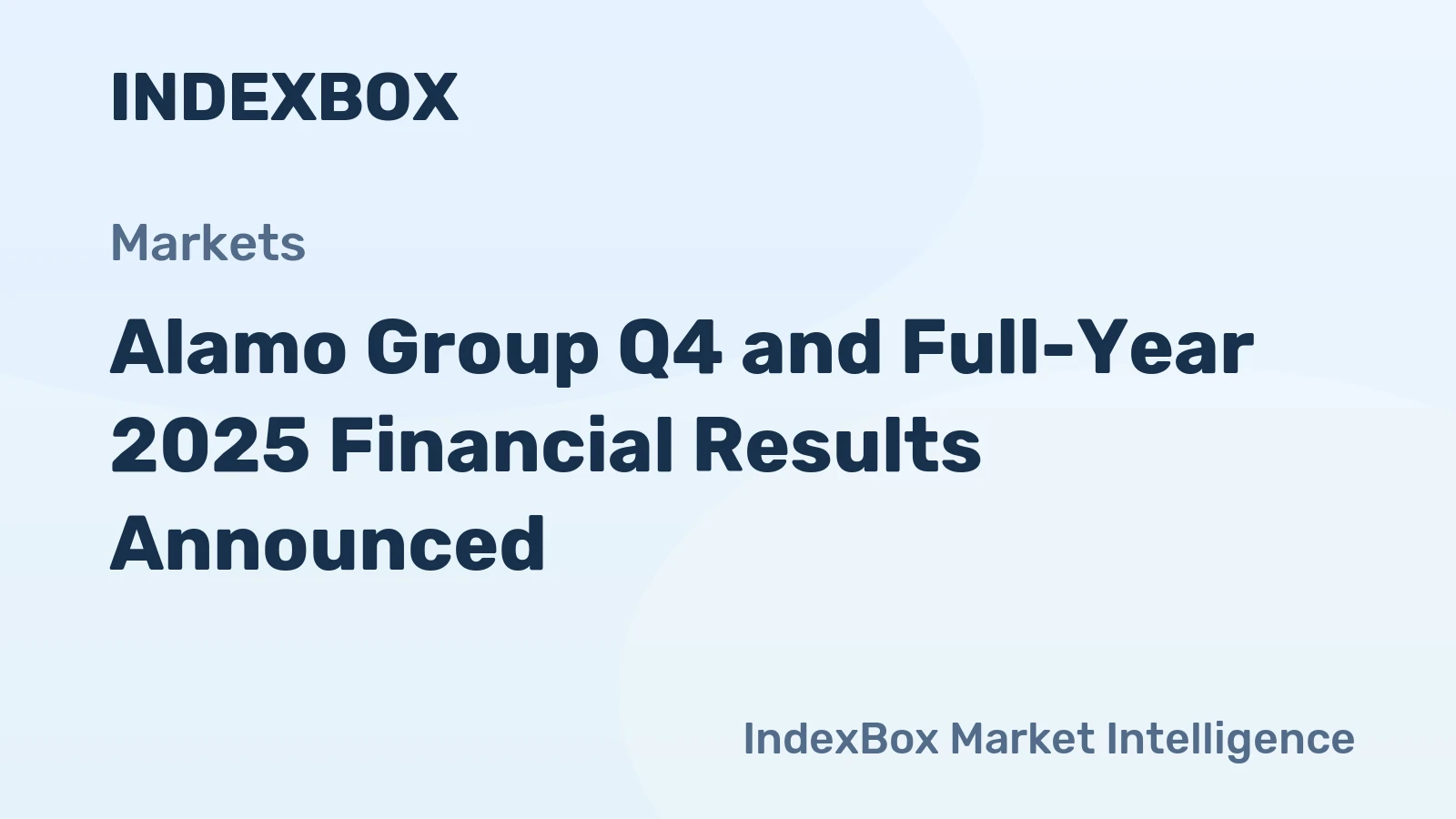 Alamo Group Q4 and Full-Year 2025 Financial Results Announced