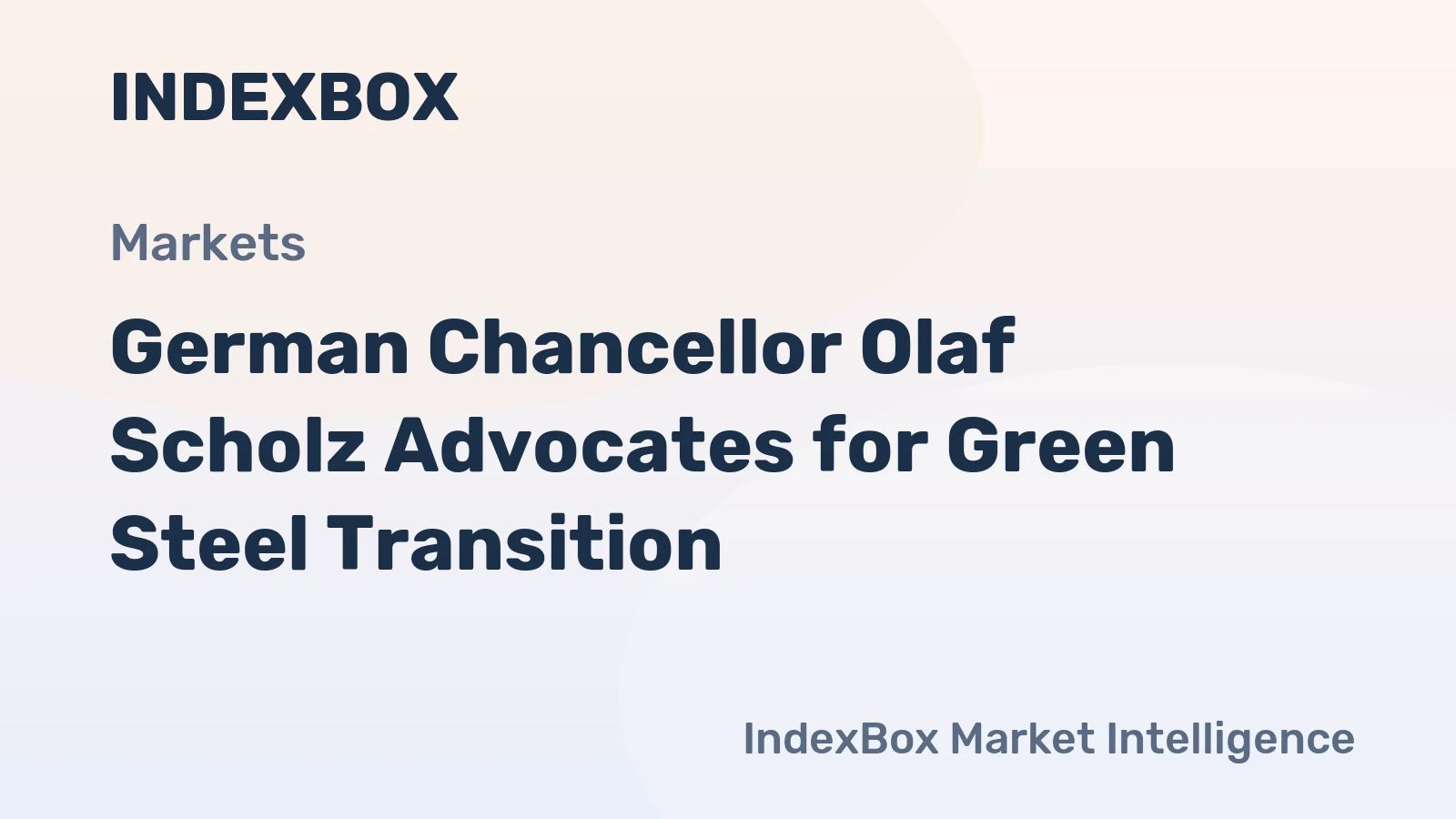German Chancellor Olaf Scholz Advocates for Green Steel Transition