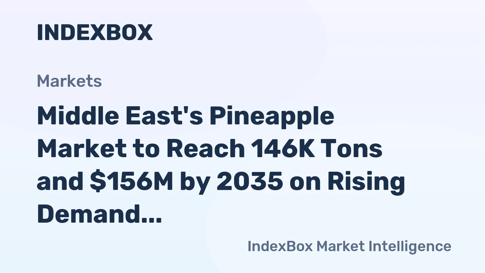 Middle East's Pineapple Market to Reach 146K Tons and $156M by 2035 on Rising Demand