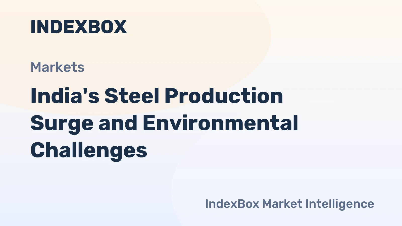 India's Steel Production Surge and Environmental Challenges