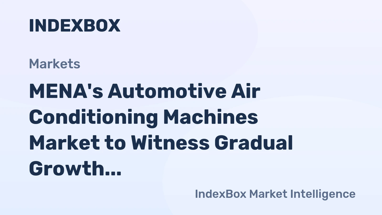 MENA's Automotive Air Conditioning Machines Market to Witness Gradual Growth with +1.0% CAGR through 2035