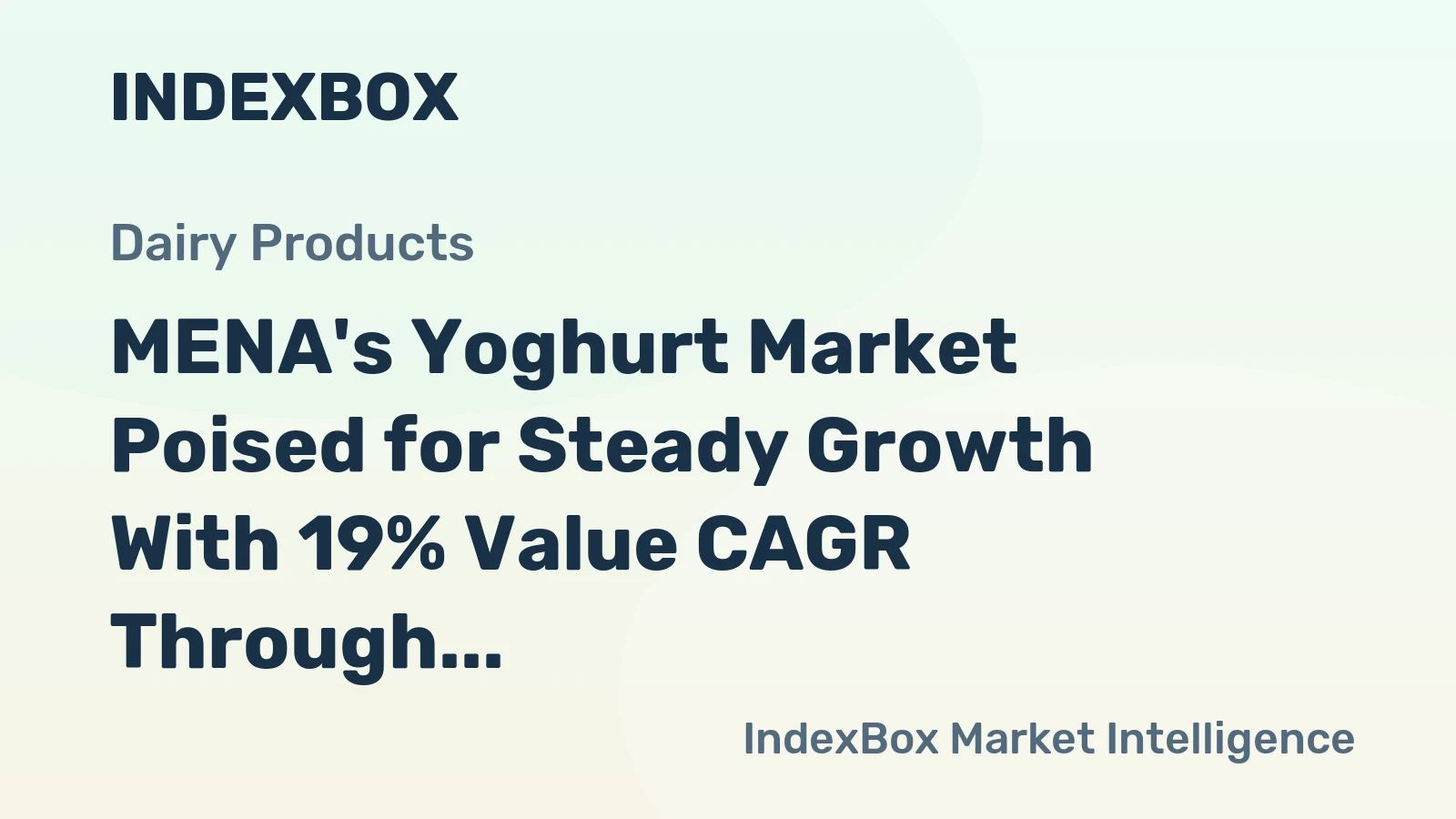 MENA's Yoghurt Market Poised for Steady Growth With 19% Value CAGR Through 2035