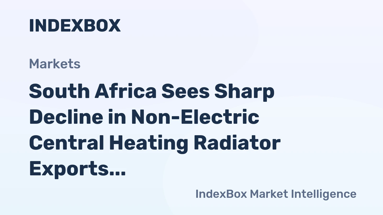 South Africa Sees Sharp Decline in Non-Electric Central Heating Radiator Exports, Dropping to $2.9 Million in 2024