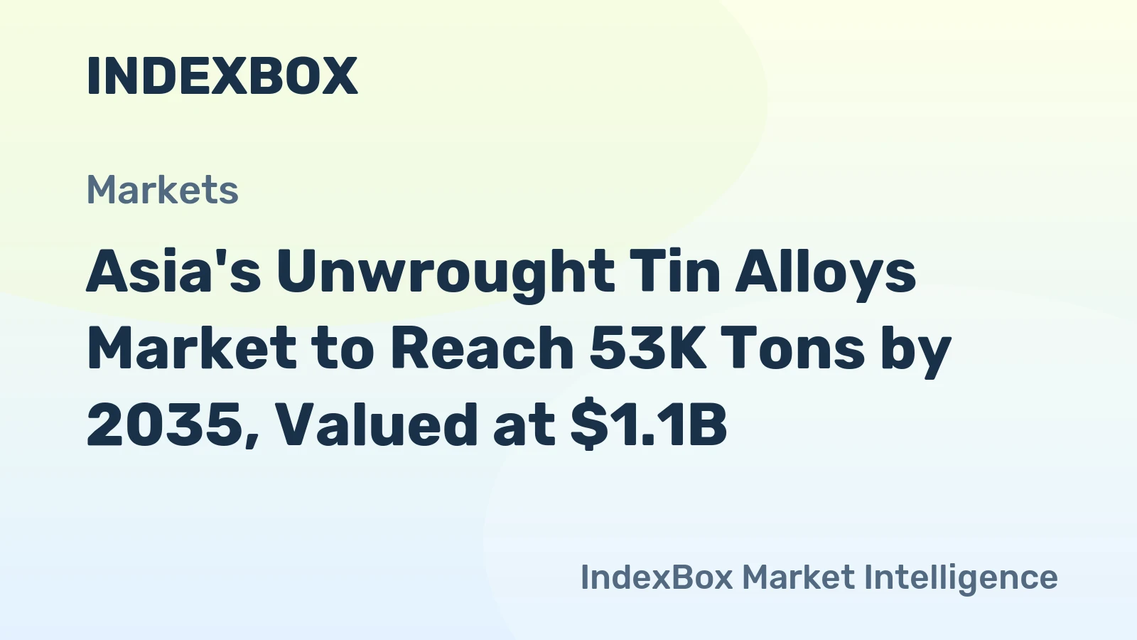 Asia's Unwrought Tin Alloys Market to Reach 53K Tons by 2035, Valued at $1.1B