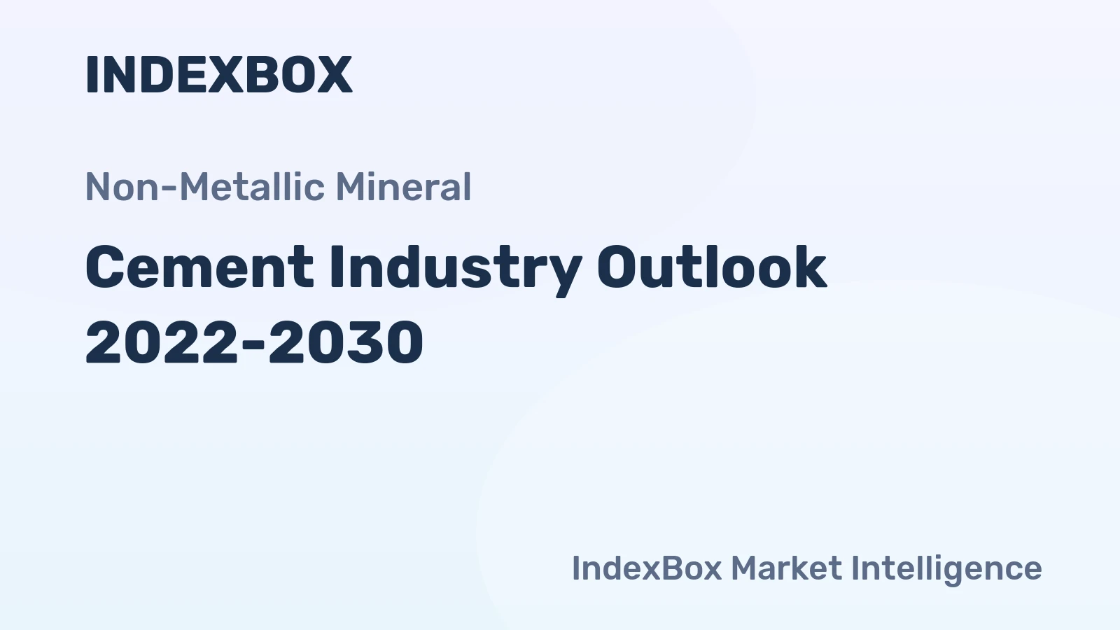 Cement Industry Outlook 2022-2030