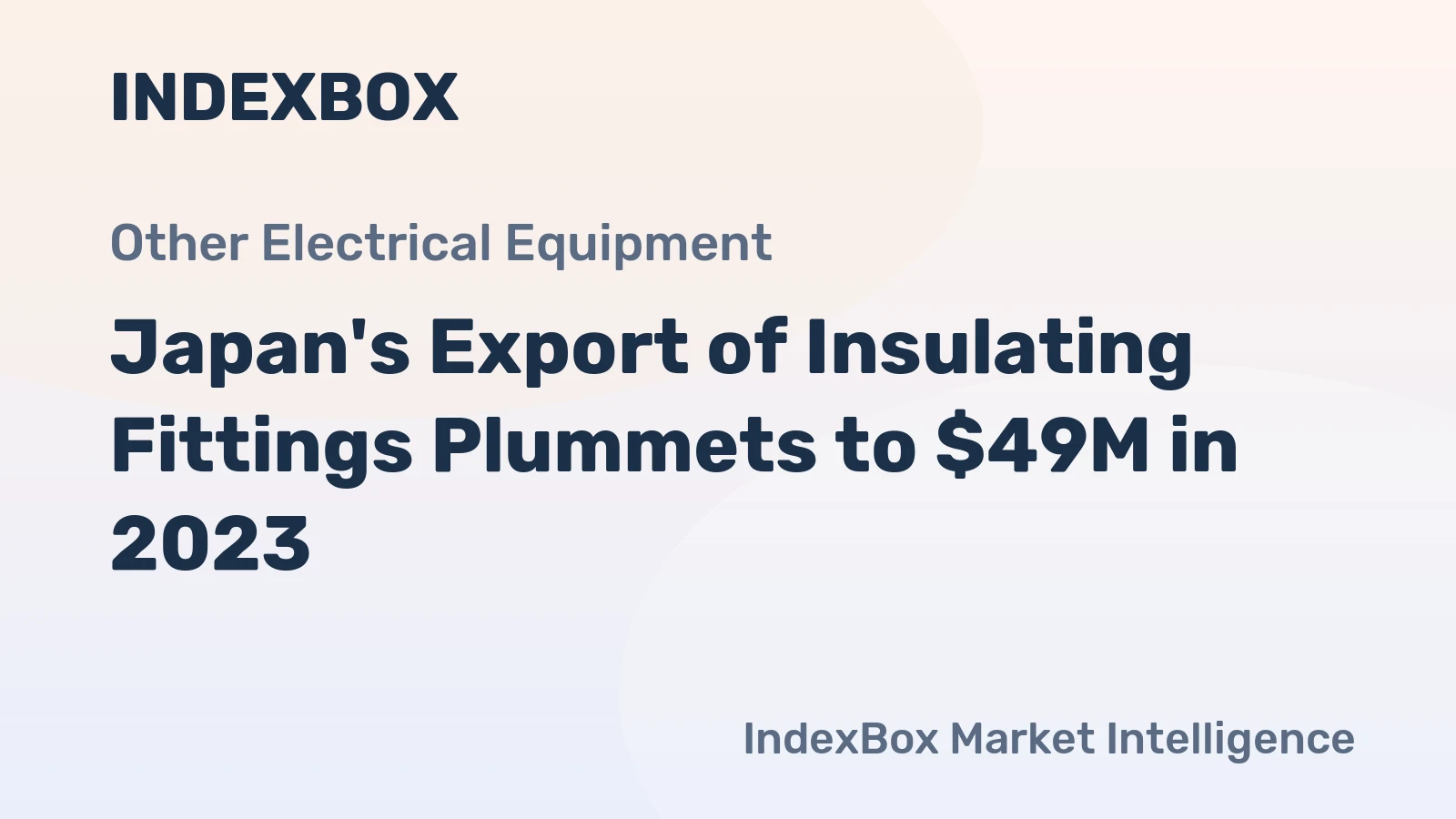 Japan's Export of Insulating Fittings Plummets to $49M in 2023