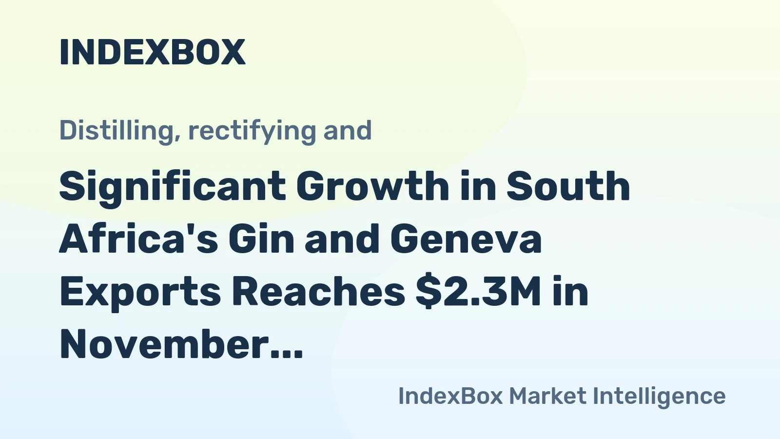 Significant Growth in South Africa's Gin and Geneva Exports Reaches $2.3M in November 2023