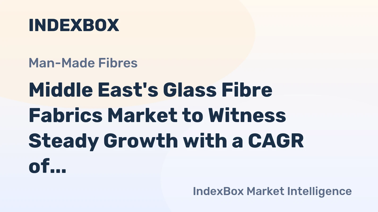 Middle East's Glass Fibre Fabrics Market to Witness Steady Growth with a CAGR of +1.0% from 2024 to 2035