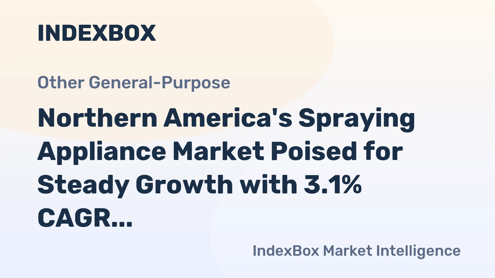 Northern America's Spraying Appliance Market Poised for Steady Growth with 3.1% CAGR in Value