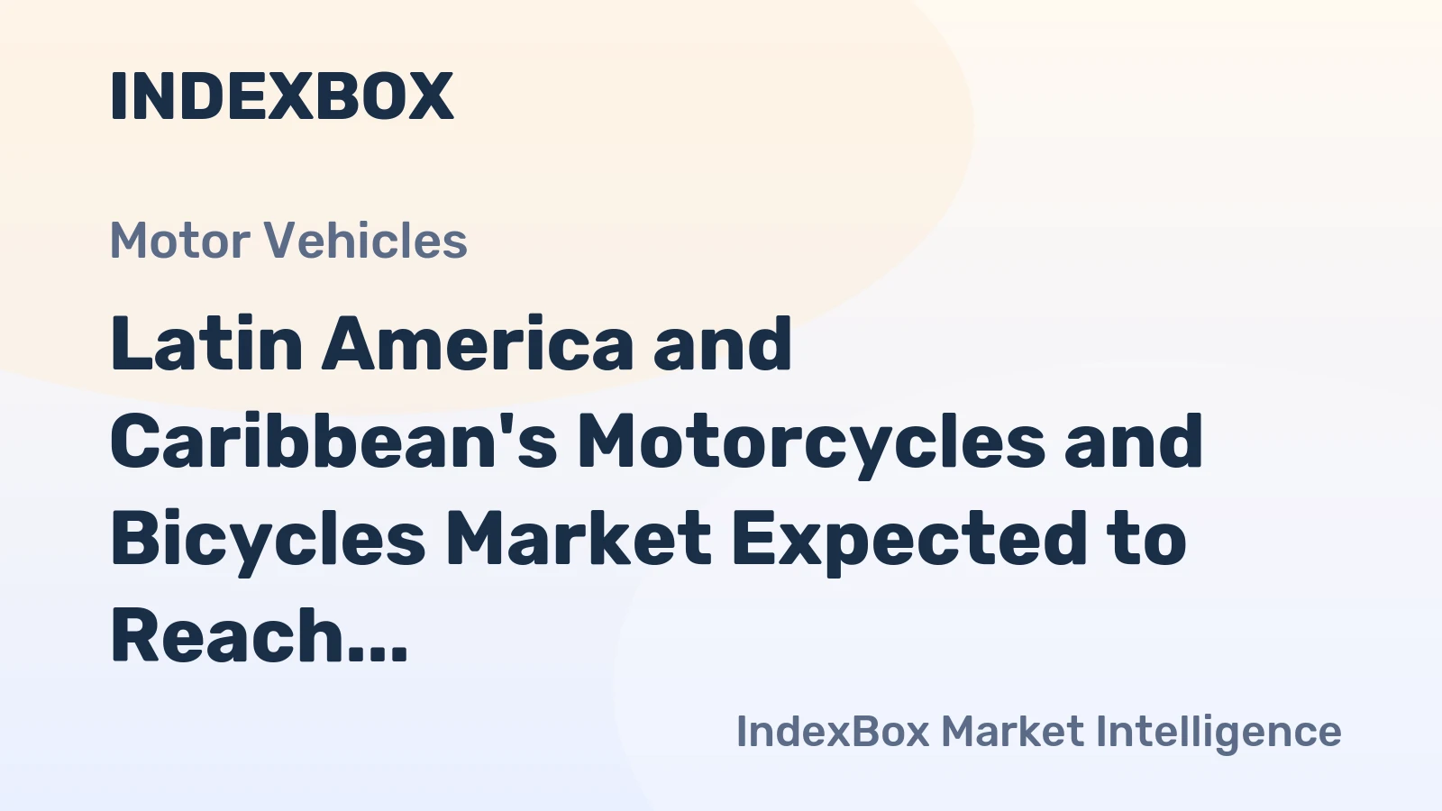 Latin America and Caribbean's Motorcycles and Bicycles Market Expected to Reach 16M Units and $8.3B by 2035