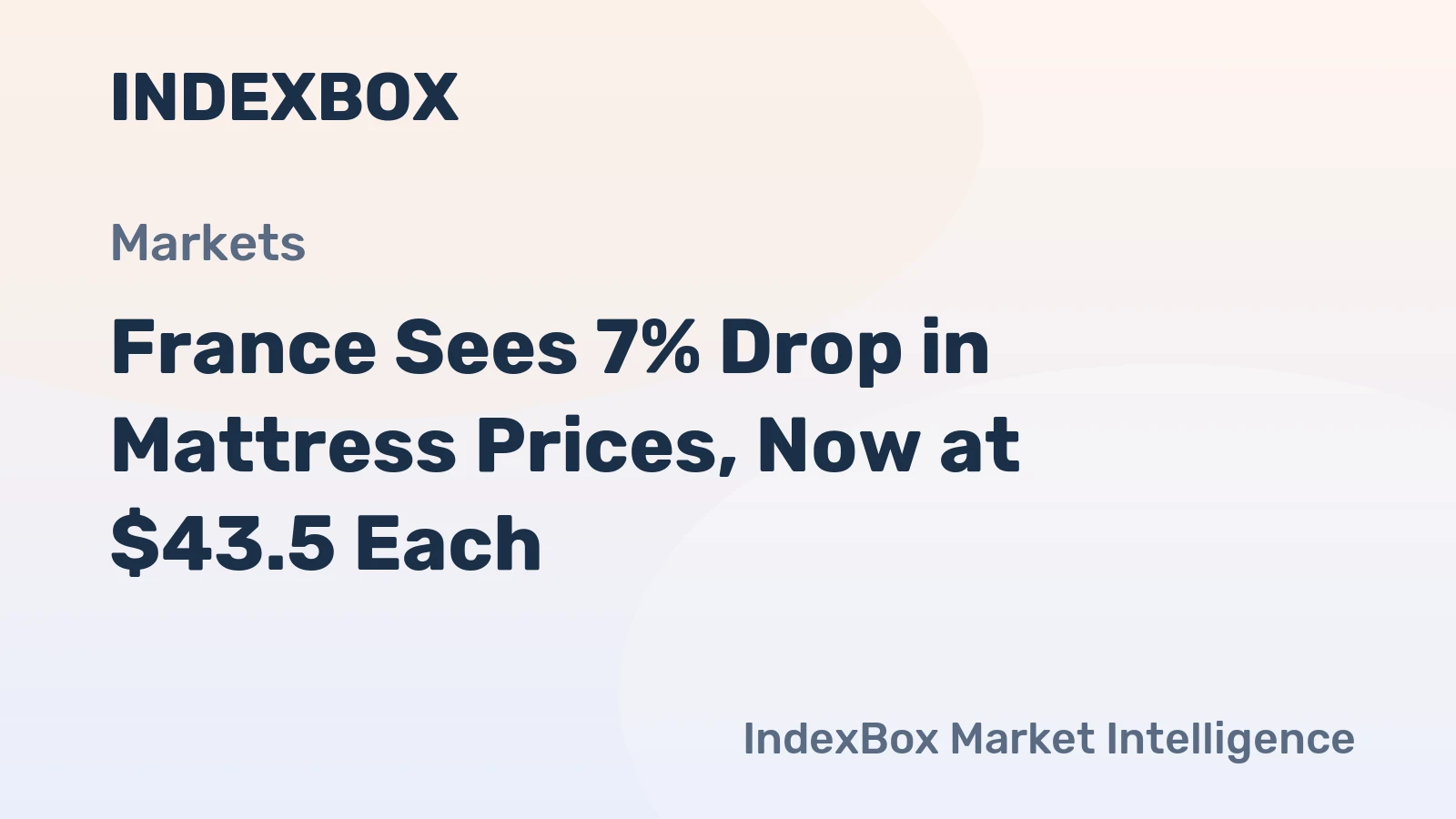 France Sees 7% Drop in Mattress Prices, Now at $43.5 Each