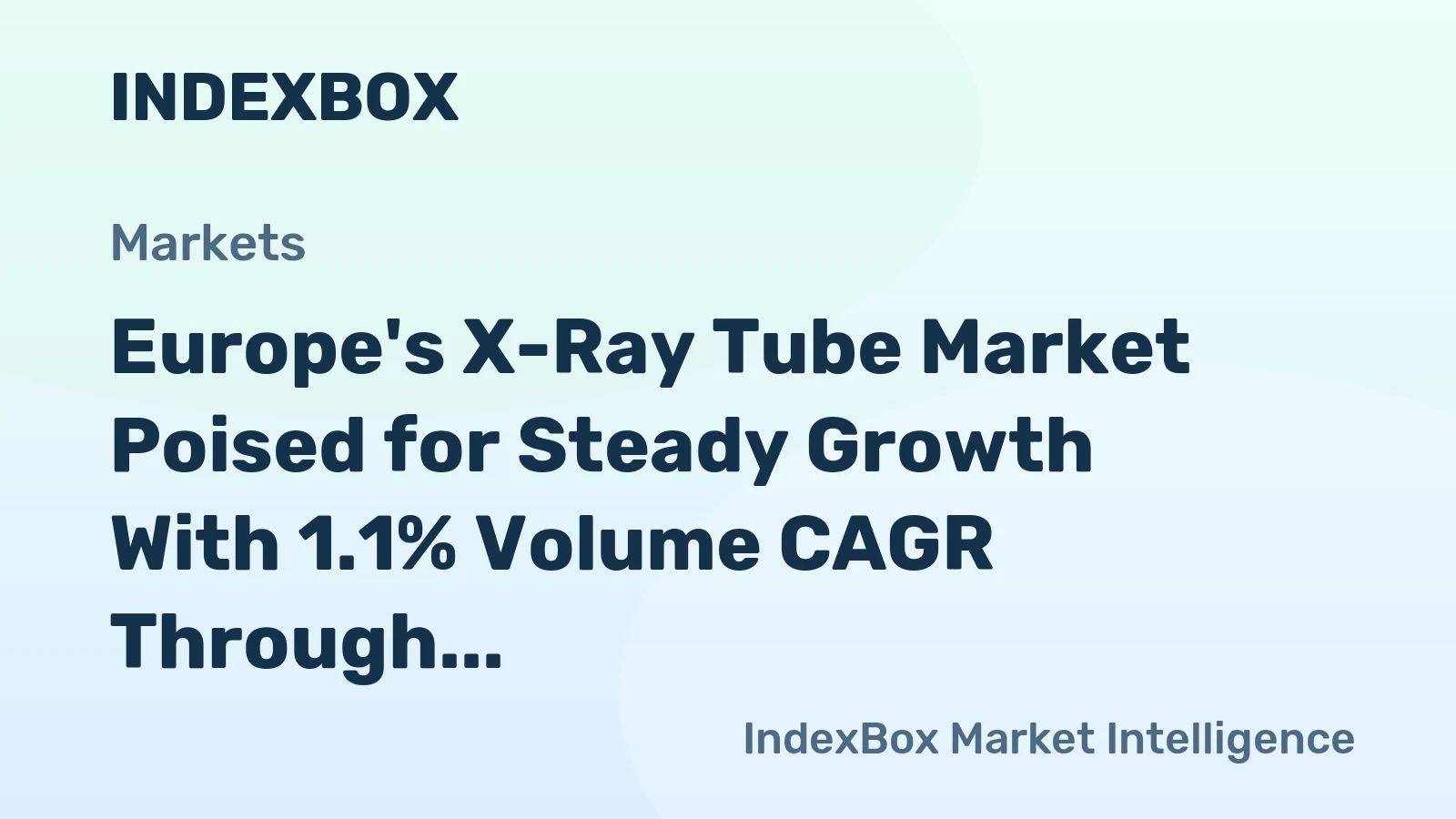 Europe's X-Ray Tube Market Poised for Steady Growth With 1.1% Volume CAGR Through 2035
