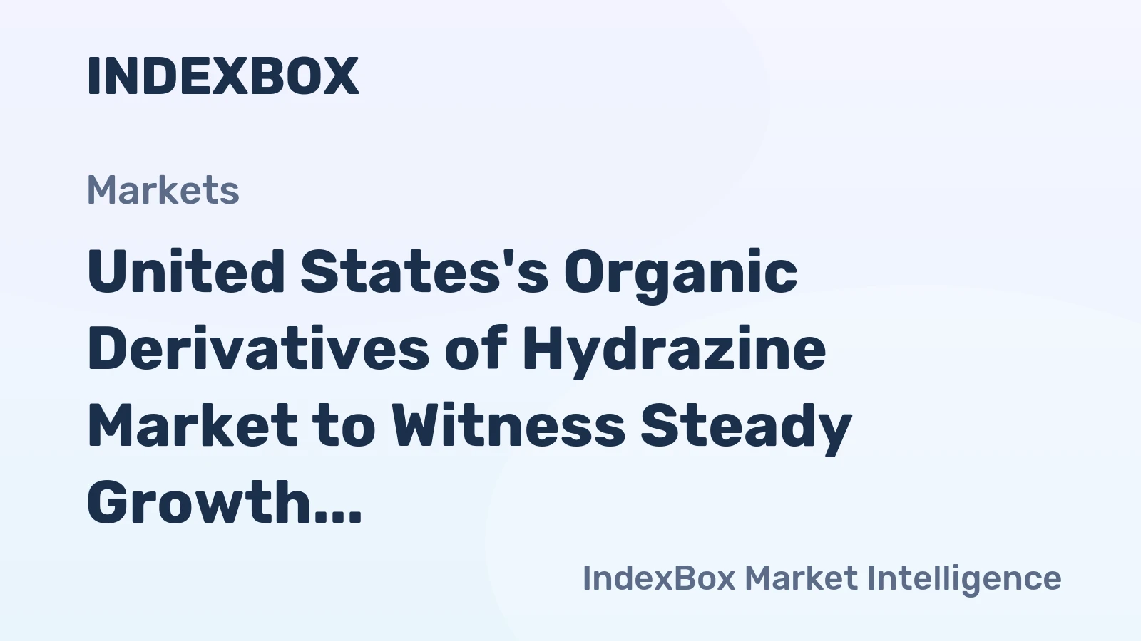 United States's Organic Derivatives of Hydrazine Market to Witness Steady Growth with 3.2% CAGR