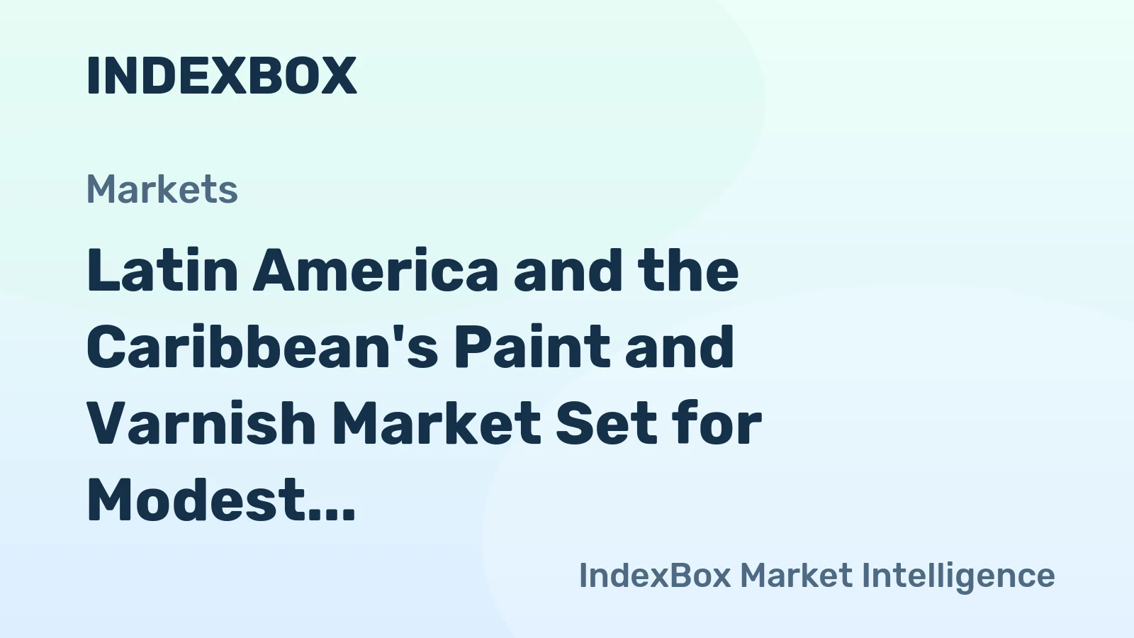 Latin America and the Caribbean's Paint and Varnish Market Set for Modest Growth With a 1.0% CAGR Through 2035
