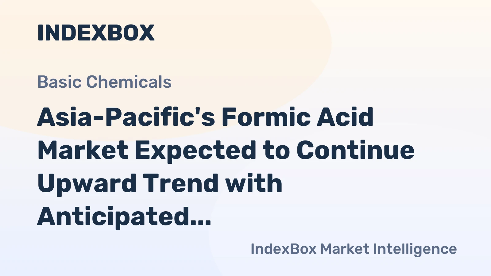 Asia-Pacific's Formic Acid Market Expected to Continue Upward Trend with Anticipated CAGR of +2.5% from 2024-2035