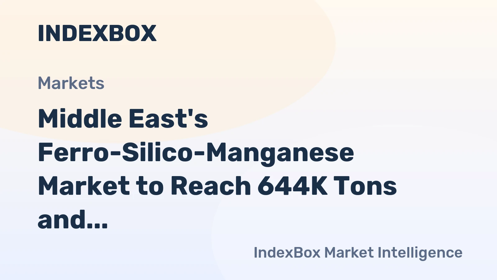 Middle East's Ferro-Silico-Manganese Market to Reach 644K Tons and $734M by 2035
