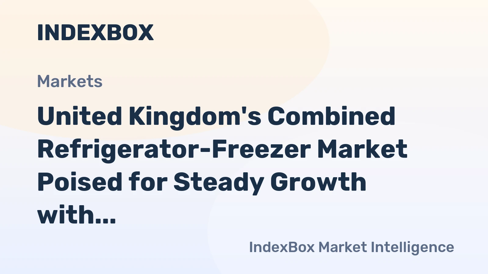 United Kingdom's Combined Refrigerator-Freezer Market Poised for Steady Growth with 1.6% CAGR
