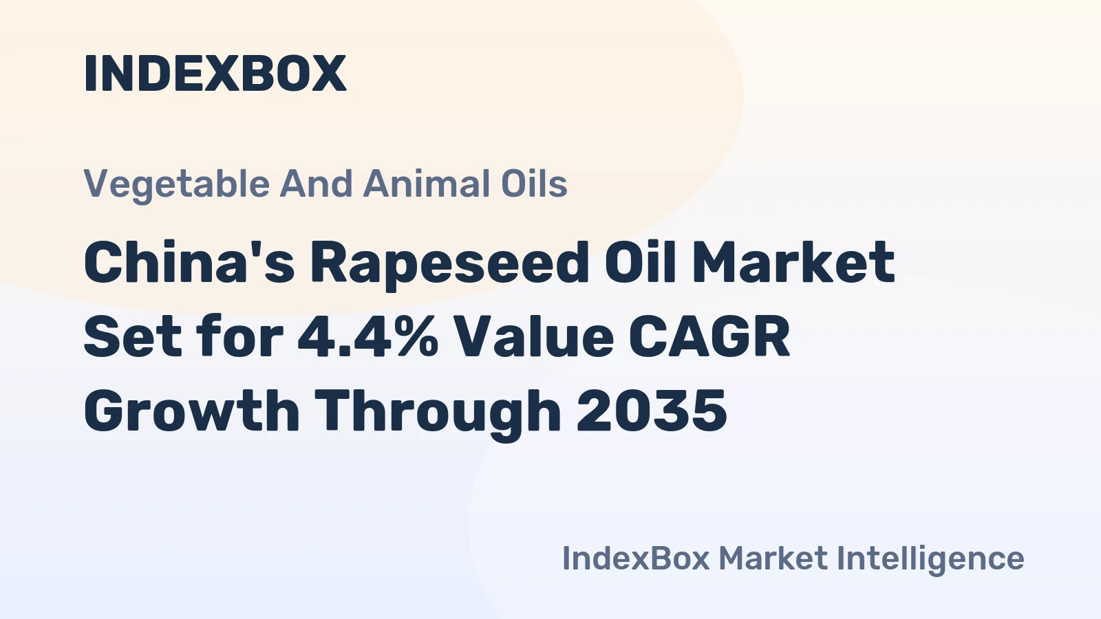 China's Rapeseed Oil Market Set for 4.4% Value CAGR Growth Through 2035