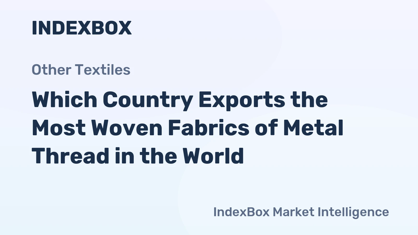 Which Country Exports the Most Woven Fabrics of Metal Thread in the World?