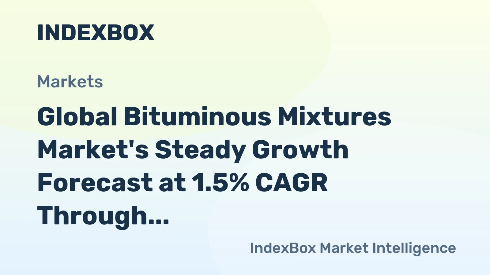 Global Bituminous Mixtures Market's Steady Growth Forecast at 1.5% CAGR Through 2035