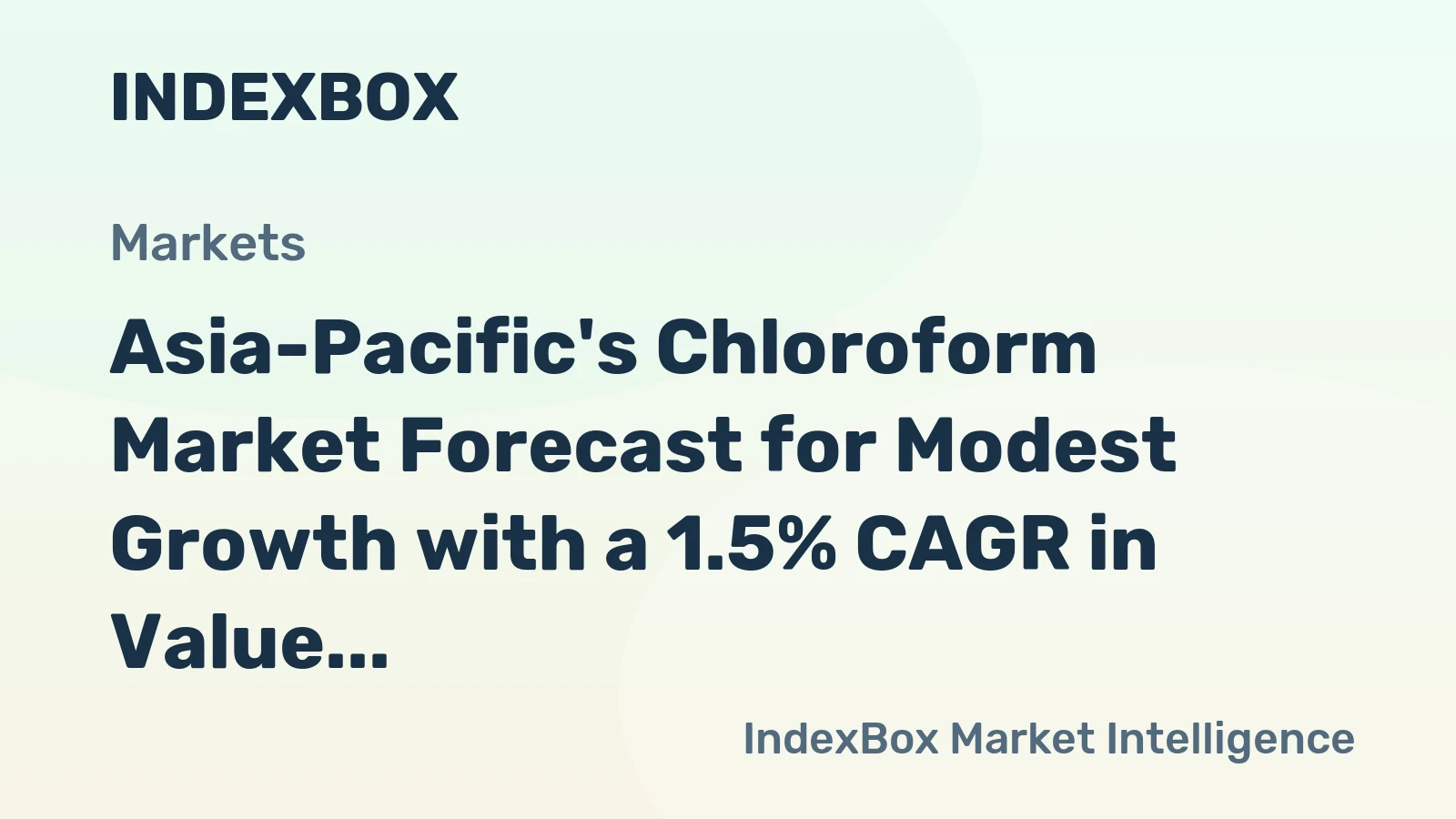 Asia-Pacific's Chloroform Market Forecast for Modest Growth with a 1.5% CAGR in Value