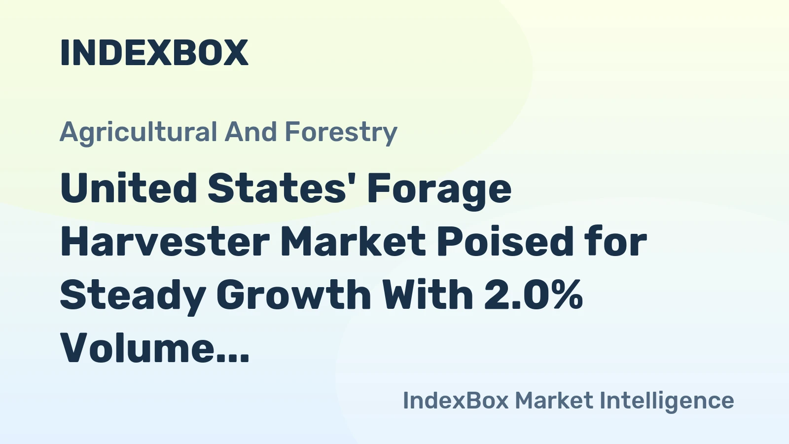 United States' Forage Harvester Market Poised for Steady Growth With 2.0% Volume CAGR Through 2035