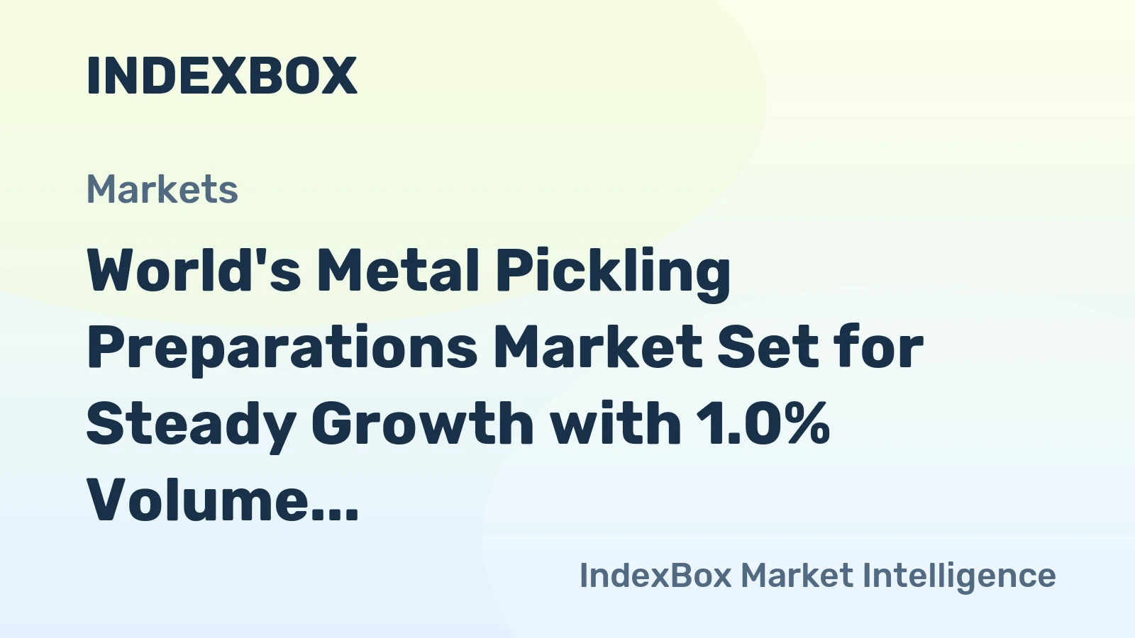 World's Metal Pickling Preparations Market Set for Steady Growth with 1.0% Volume CAGR Through 2035