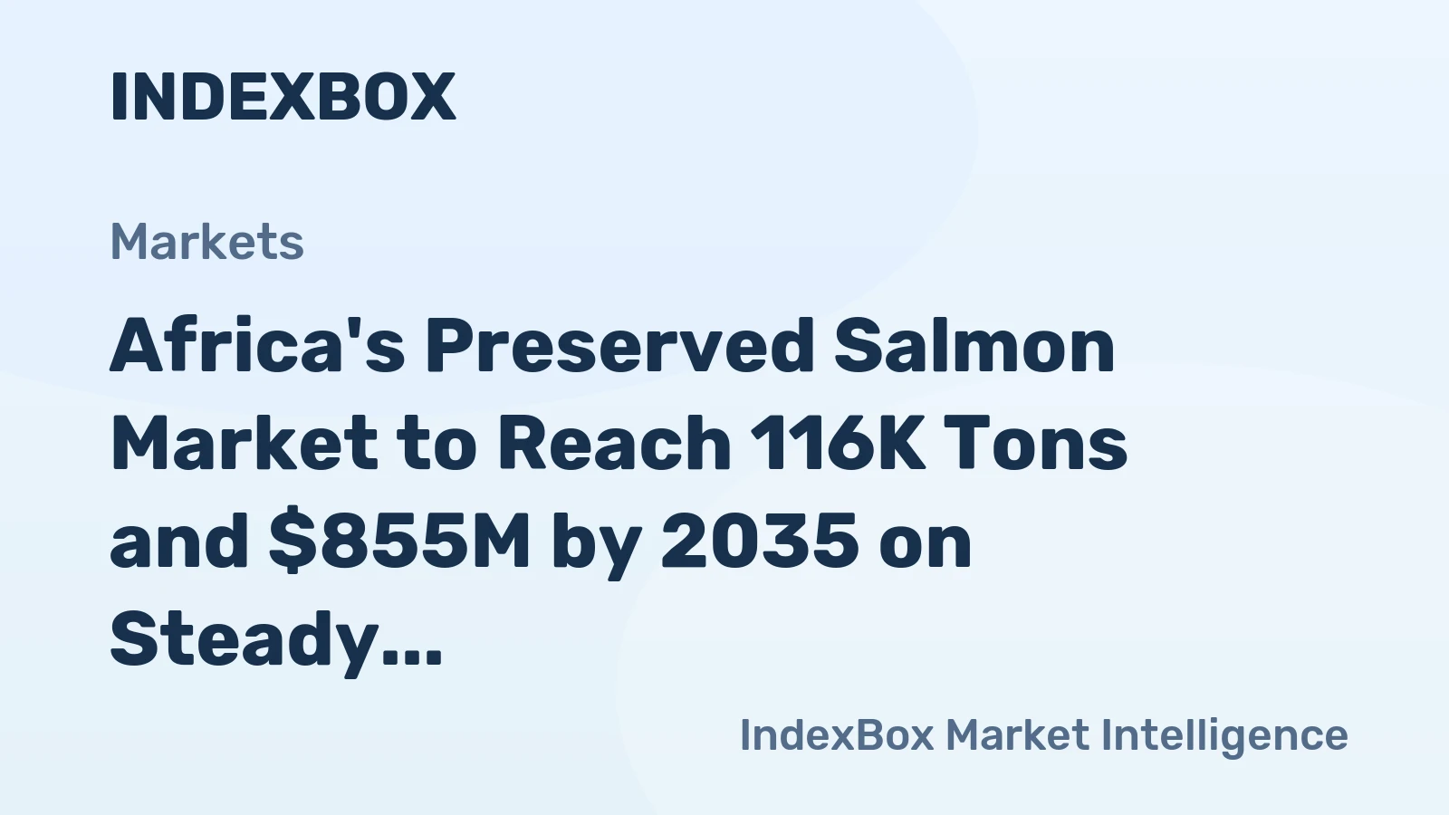 Africa's Preserved Salmon Market to Reach 116K Tons and $855M by 2035 on Steady Growth